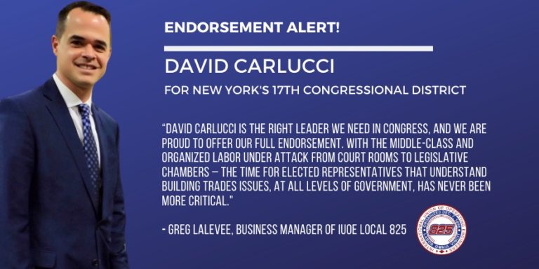 International Union of Operating Engineers Local 825 Endorses David ...